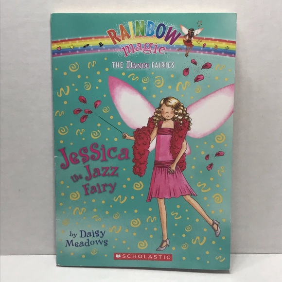 Scholastic | Other | 2 Jessica The Jazz Fairy Rainbow Magic Dance ...